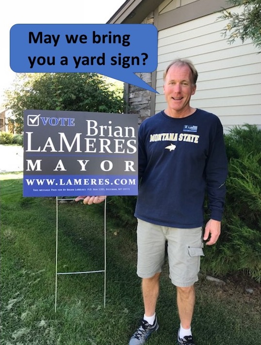 Yard Sign | Brian LaMeres, CPA for Mayor